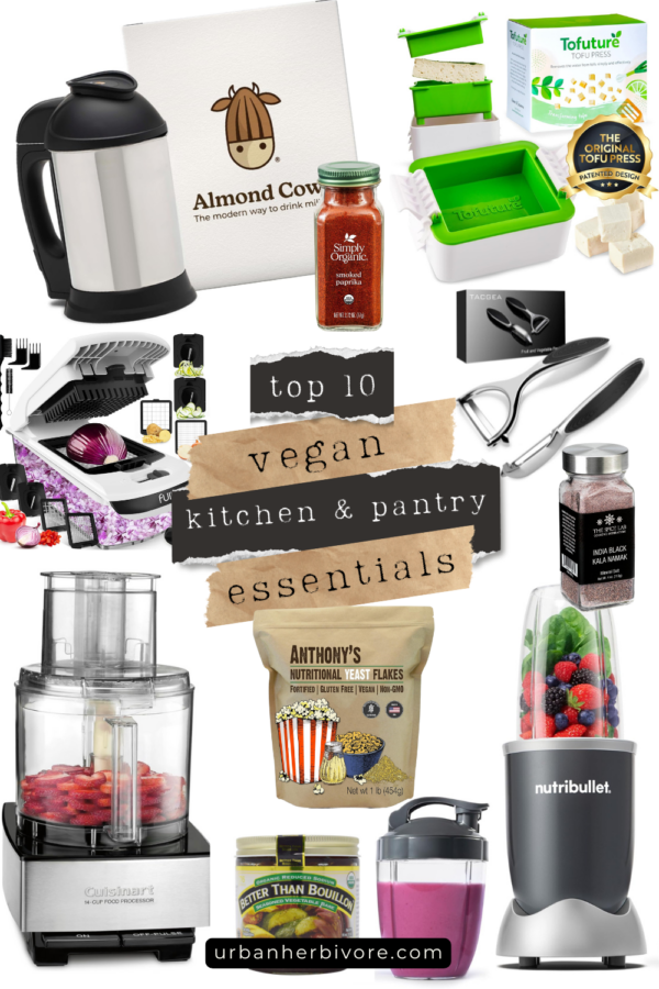 Top 10+ Vegan Kitchen Essentials That Will Transform Your Life - Urban ...